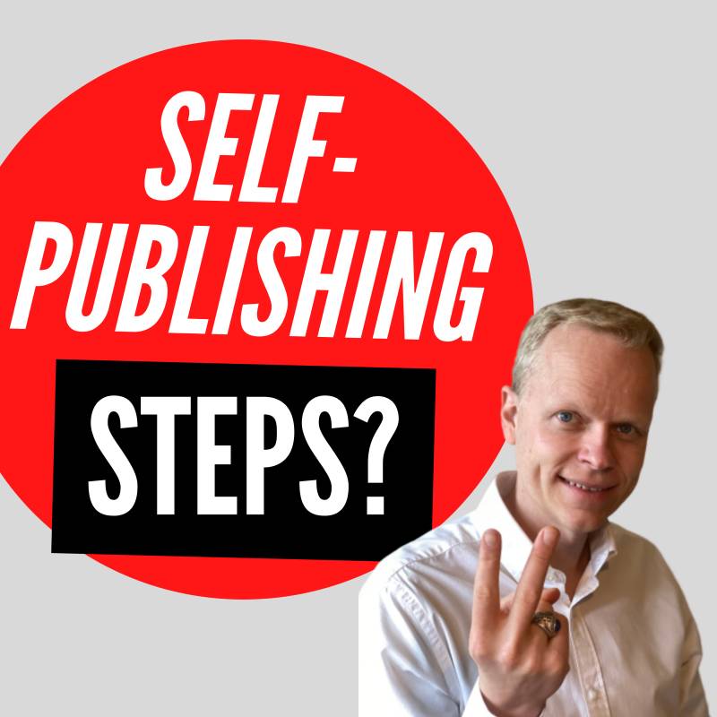 What Are The Steps To Self Publishing?